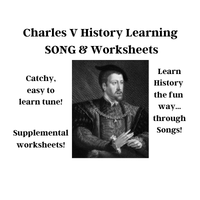 Charles V History Learning SONG & Worksheets – JojosClassroom