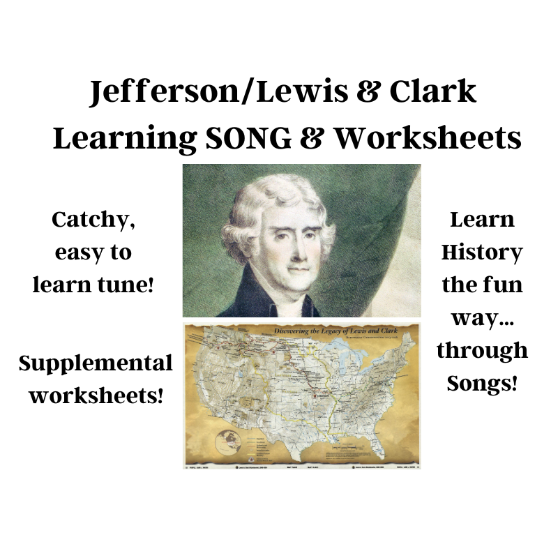 Thomas Jefferson, Lewis & Clark History Learning SONG & Worksheets ...
